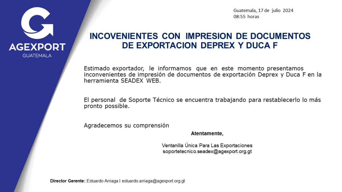 INCOVENIENTES CON IMPRESION DE DOCUMENTOS DE EXPORTACION DEPREX Y DUCA ...
