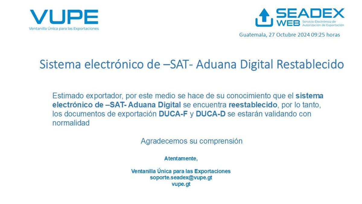 Sistema electrónico de –SAT- Aduana Digital Restablecido - VUPE