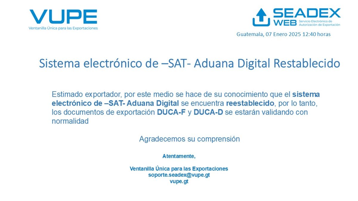 Sistema electrónico de –SAT- Aduana Digital Restablecido - VUPE