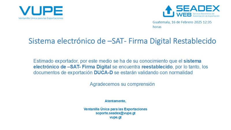 Sistema electrónico de –SAT- Firma Digital Restablecido - VUPE