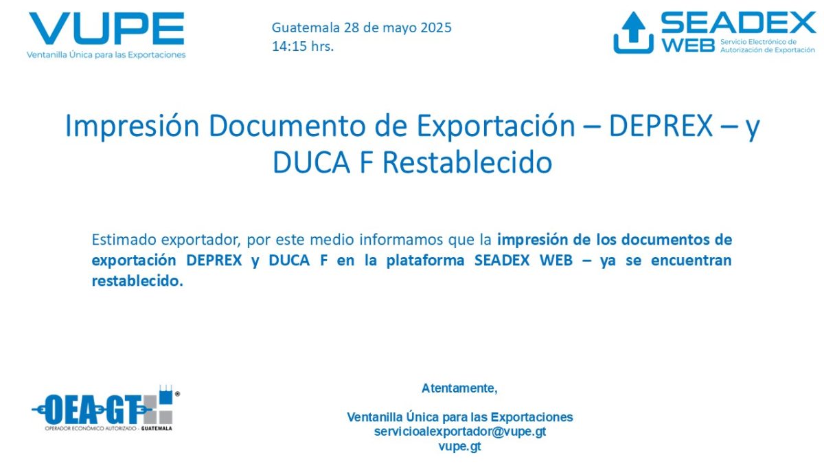 Impresión Documento de Exportación – DEPREX – y DUCA F Restablecido - VUPE